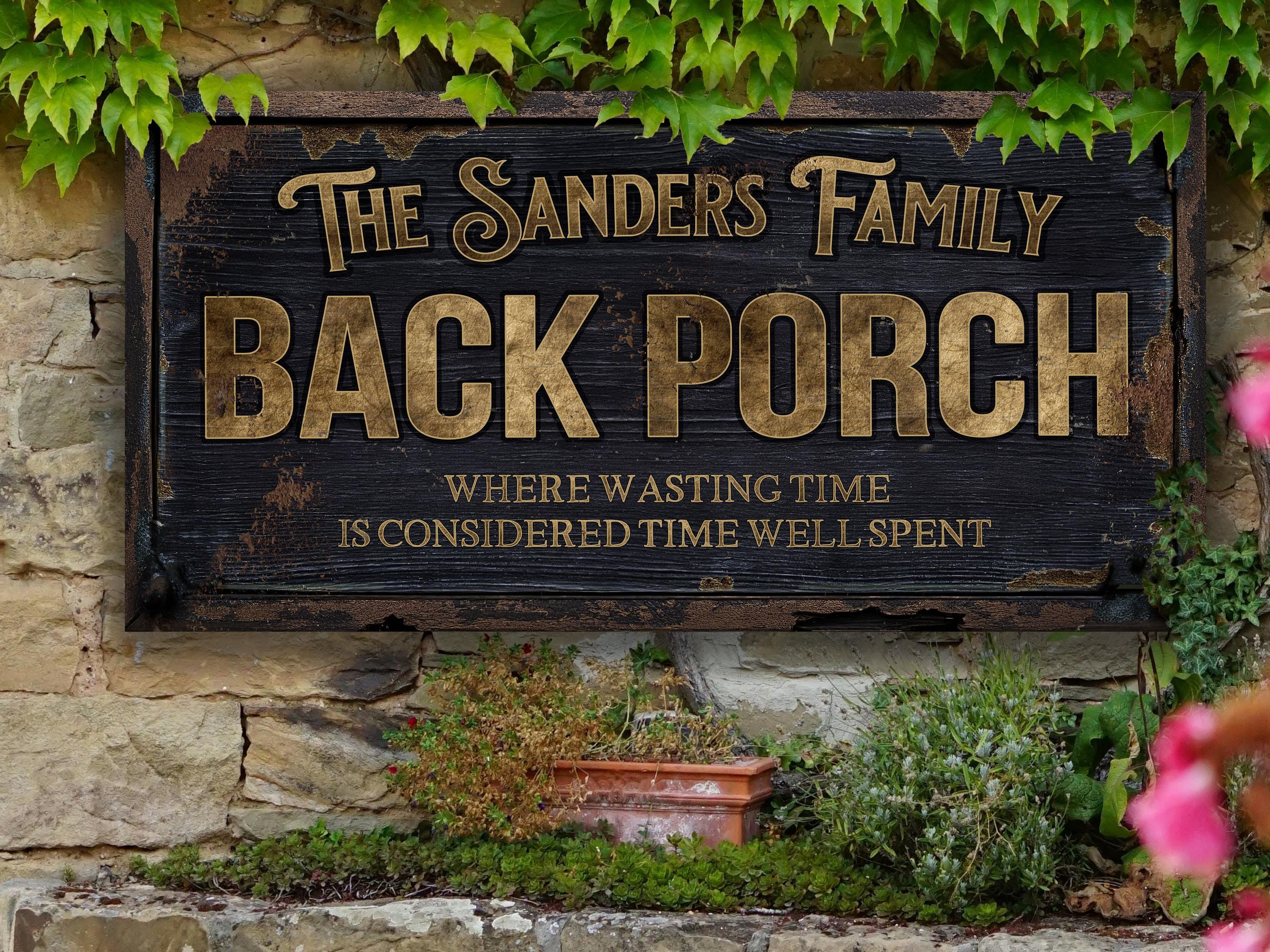 Porch Signs, Porch Sign, Porch Decor , Porch Leaner, Back Porch Sign ...